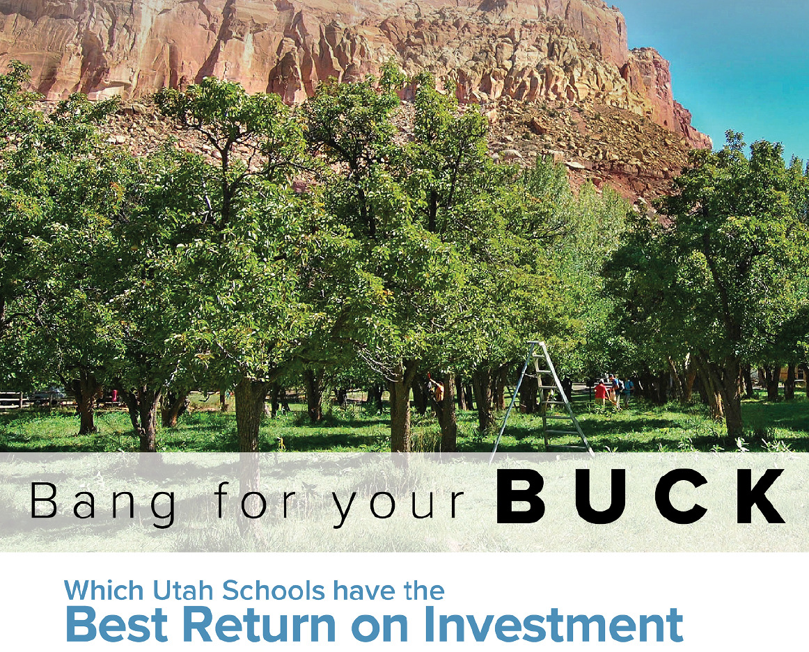 Bang for Your Buck: Which Utah Schools have the Best Return on ...